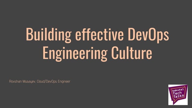 Building effective dev ops engineering culture new | PPT