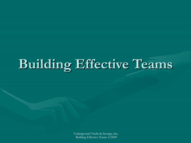 Building Effective Teams | PPT | Executive Leadership & Management | Business