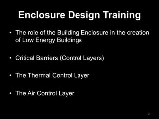 Building enclosure design presentation 1 | PDF