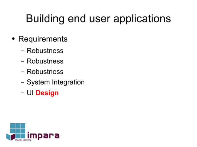 Building end user applications | PPT