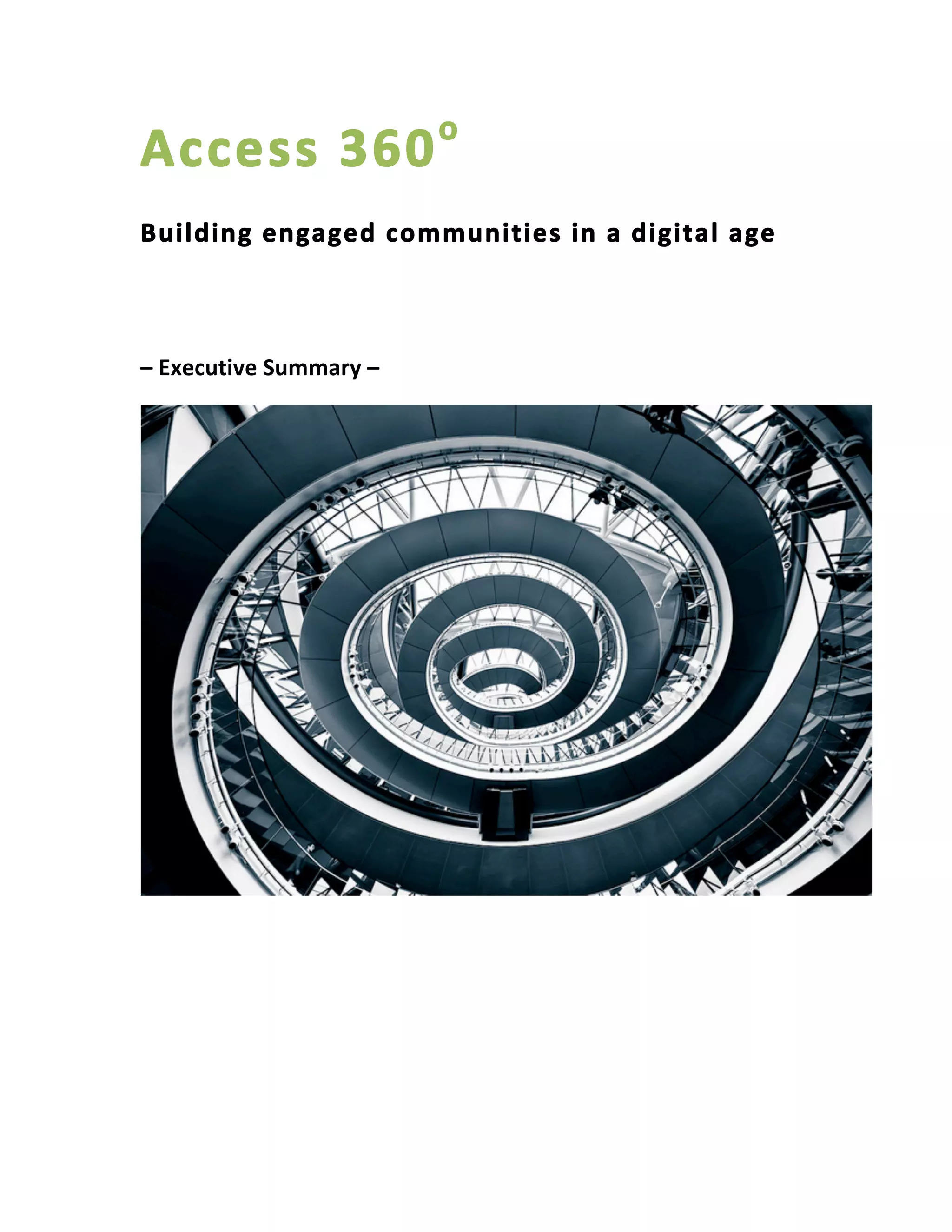Access 360 - Building engaged communities in a digital age - Executive ...