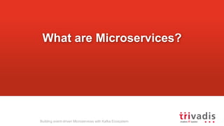 Building event-driven (Micro)Services with Apache Kafka | PDF