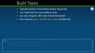 Building Extensions in VSTS and TFS | PPT