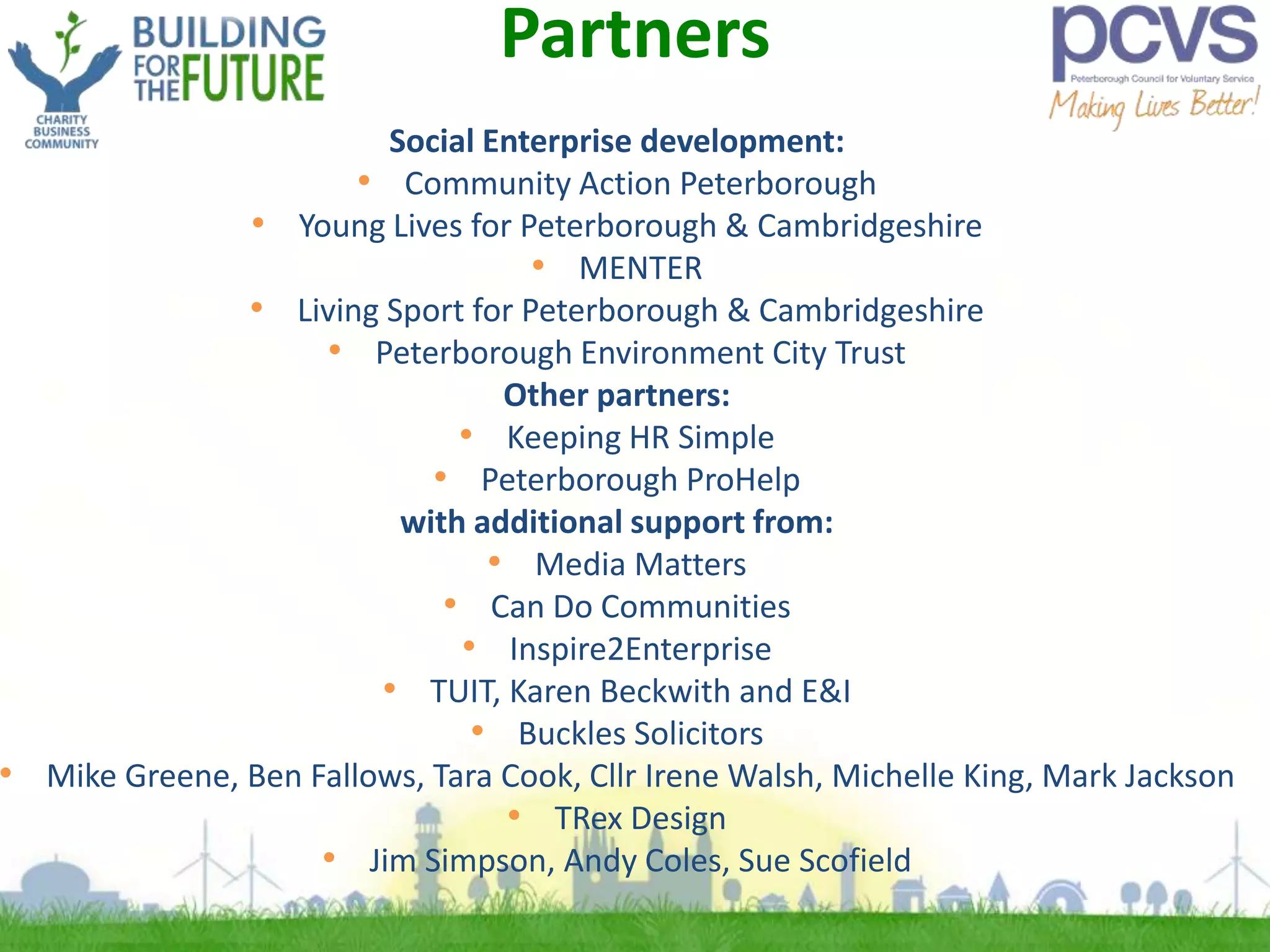 Peterborough CVS: Building for the Future - the project | PPT