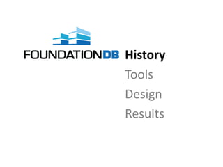 Building FoundationDB | PPT