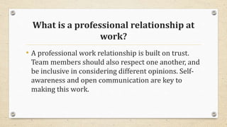 Building Good Work Relationships.pptx