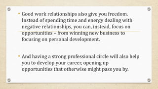 Building Good Work Relationships.pptx