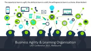 Business Agility and Organisational Learning | PDF | Business ...