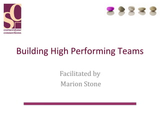 Building High Performing Teams | PPT