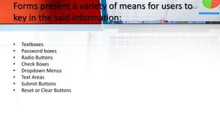 Building html forms | PPTX | Web Design and HTML | Internet