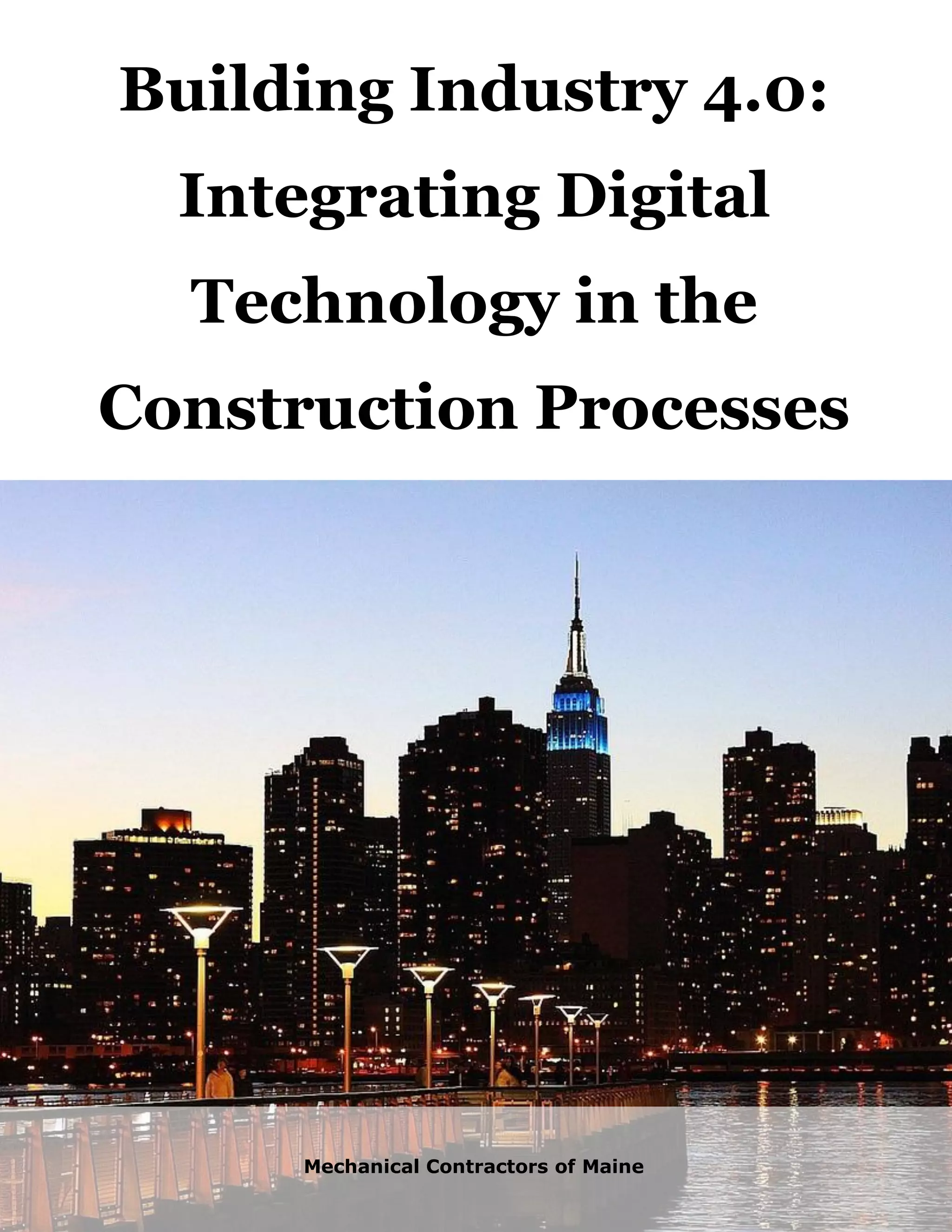 Building Industry 4.0: Integrating Digital Technology in the ...