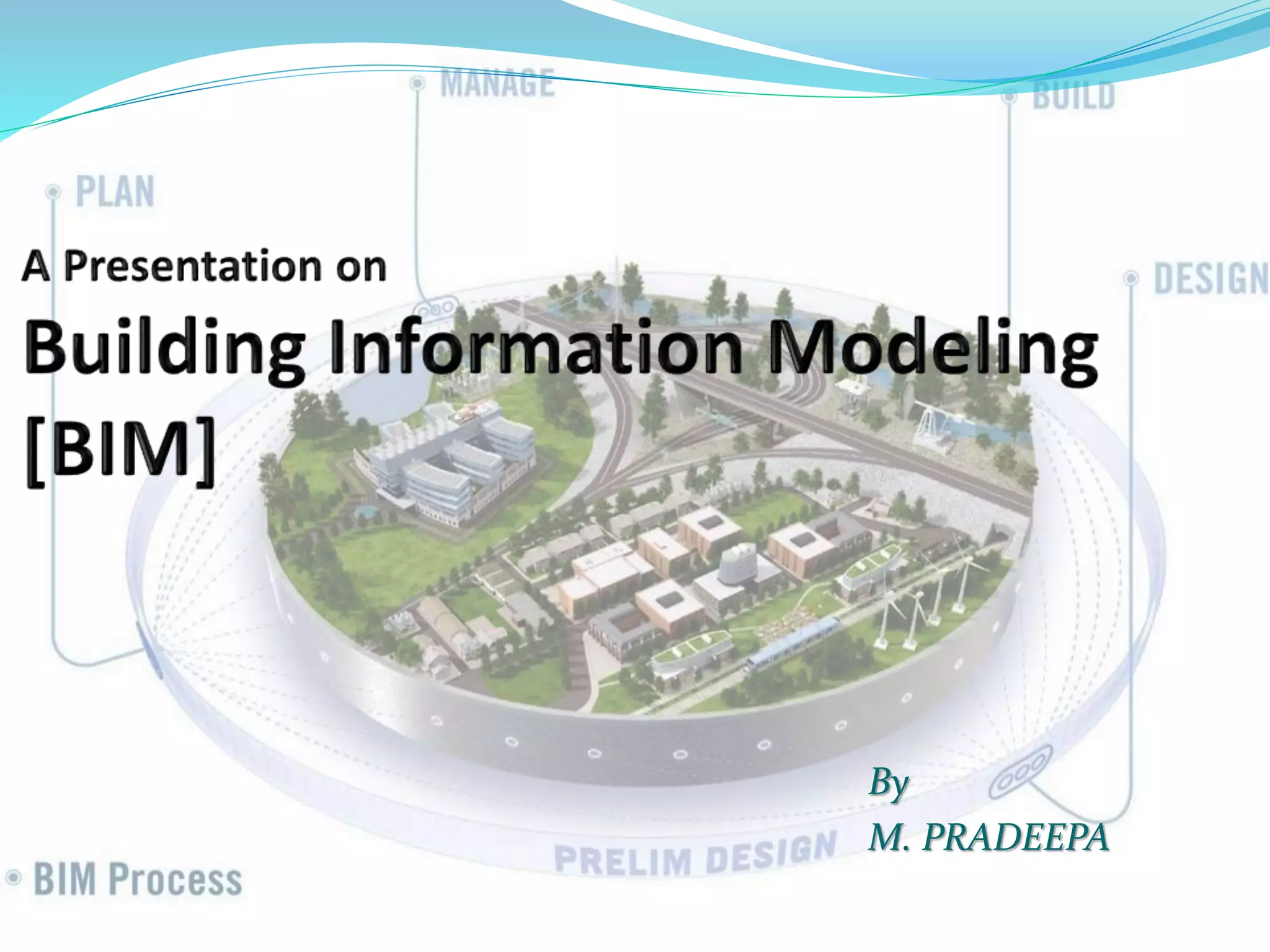 Building information modeling | PPTX