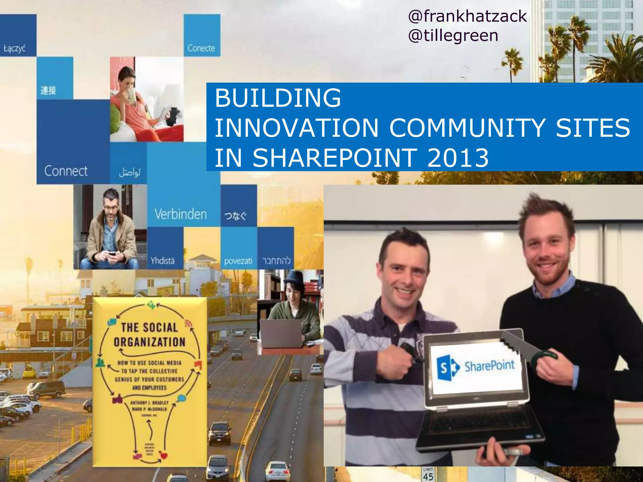 Building innovation community sites in sharepoint 2013 | PPTX