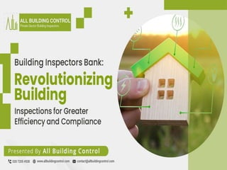 Building Inspectors Bank Revolutionizing Building Inspections for ...