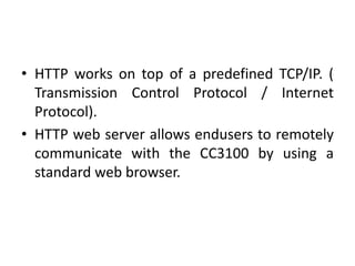Building IoT applications using CC3100 user API.pptx