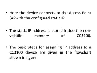 Building IoT applications using CC3100 user API.pptx
