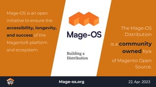 Building Mage-OS - MageTitans 2023 | PPT