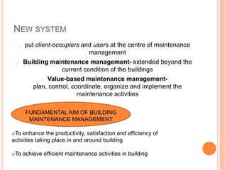 Building maintenance management in malaysia | PPTX
