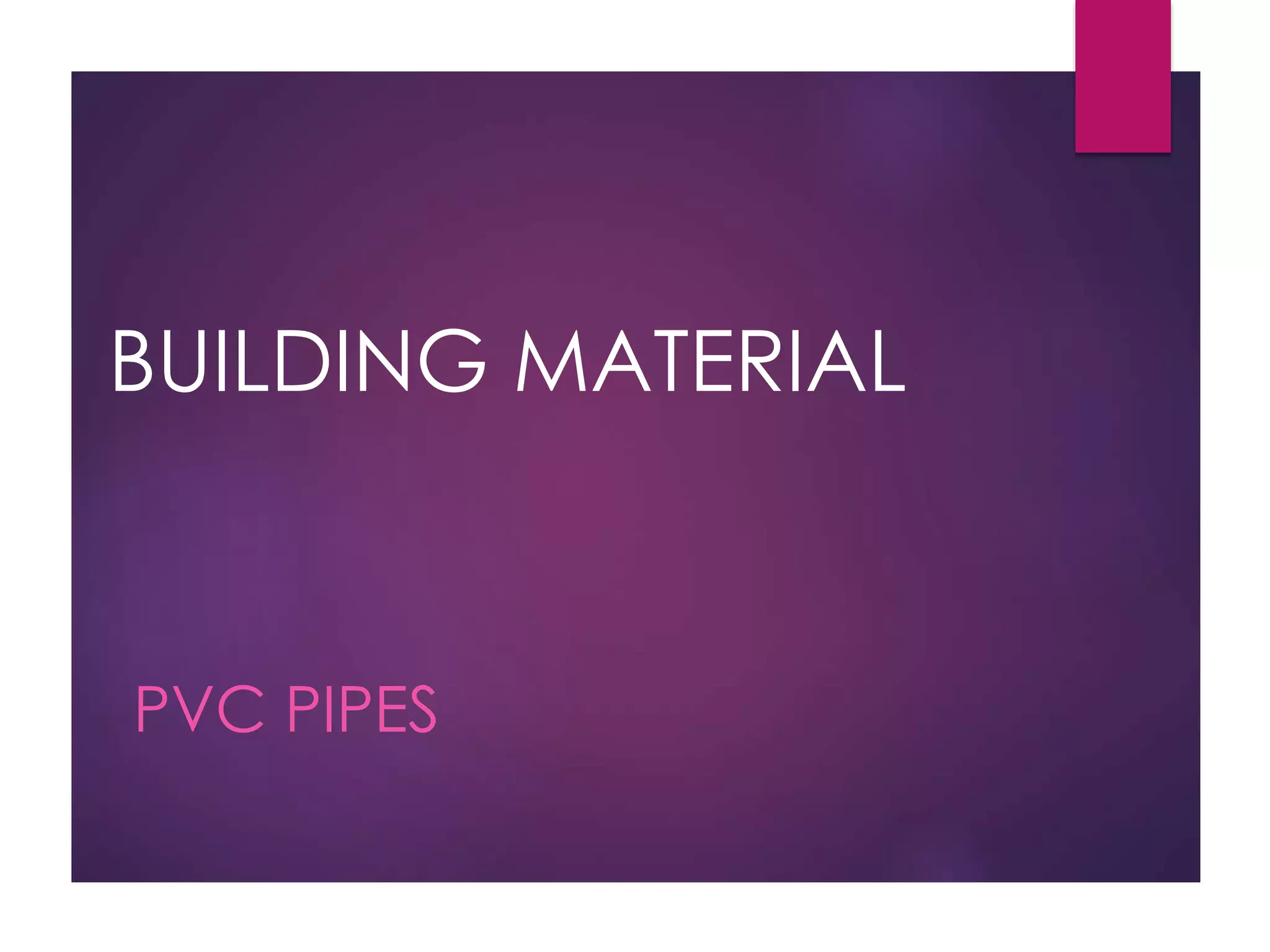 PVC Pipes | PPTX