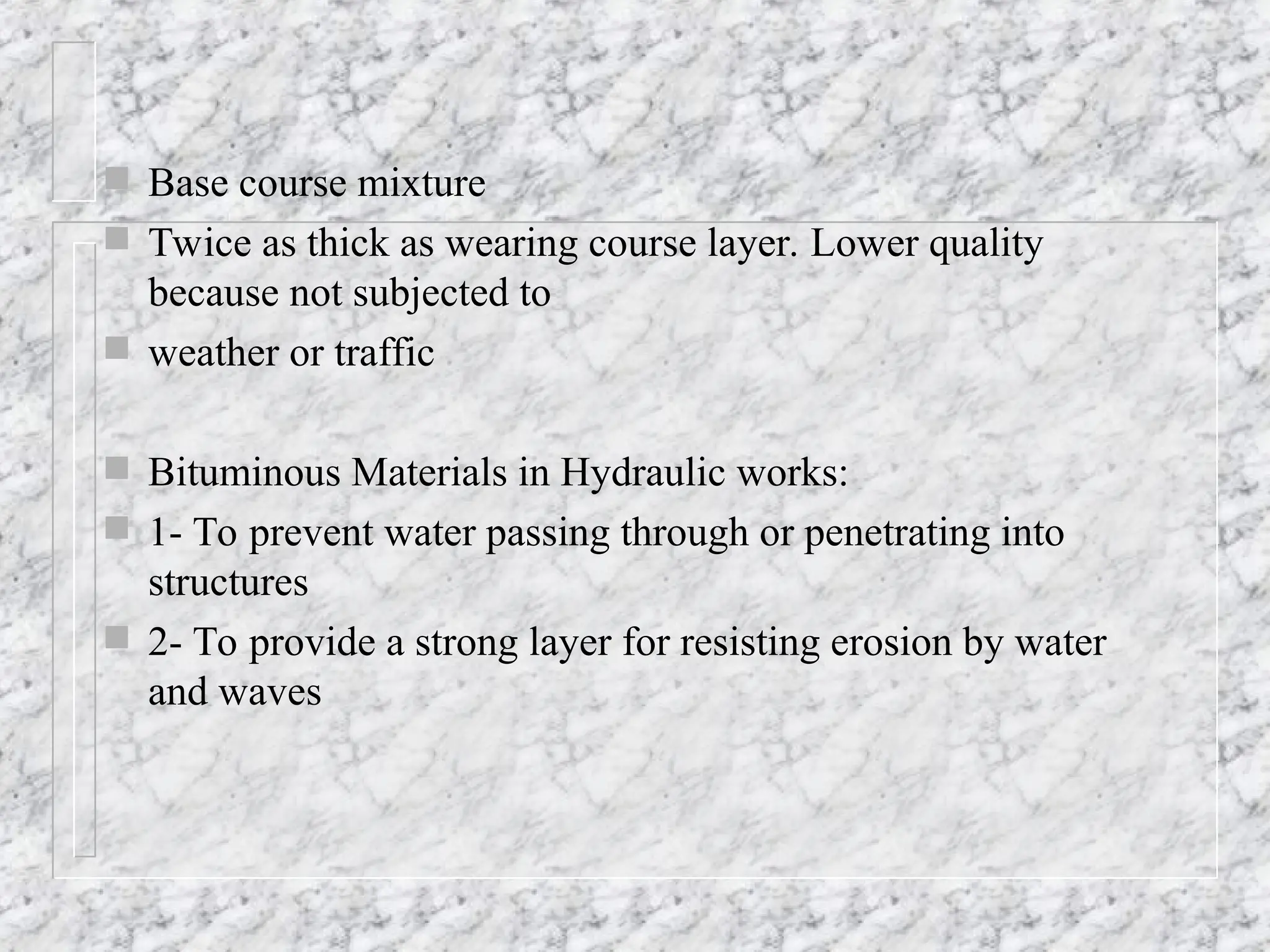 Building Materials Bituminus Materials [Autosaved].ppt