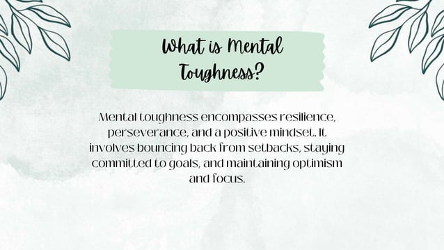 Building Mental Toughness Marta Loveguard | PPT