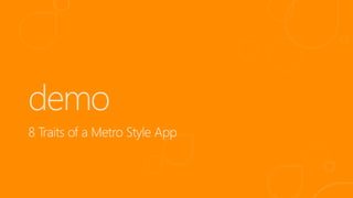 #win8acad : Building a Windows 8 Metro Style UI | PPT