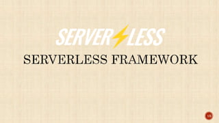 Building Serverless Microservices Using Serverless Framework on the ...