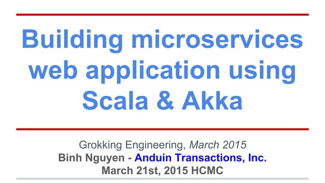 Building microservices web application using scala & akka | PDF | Cloud Computing | Internet