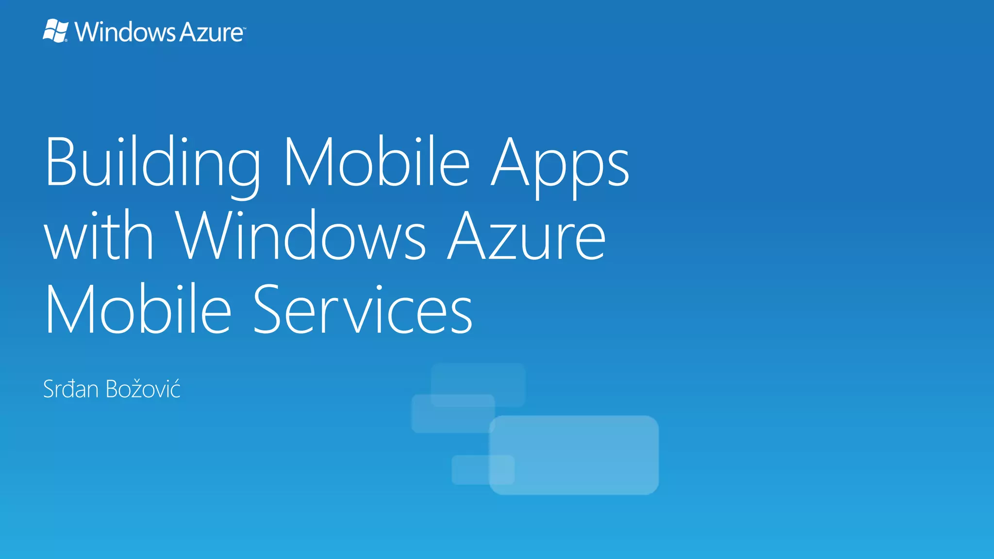 Building mobile apps with Windows Azure mobile services | PDF