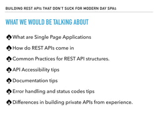 Building REST APIs that don't suck for modern day SPAs | PPT