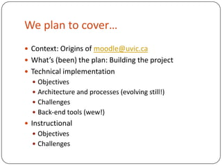 Building Moodle At Uvic | PPT