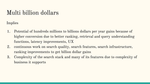 Building multi billion ( dollars, users, documents ) search engines on ...