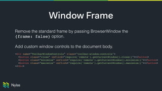 Building Native Experiences with Electron | PPT