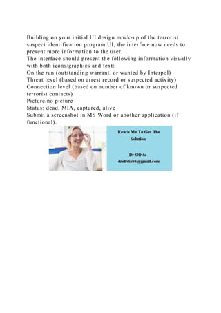 Building on your initial UI design mock-up of the terrorist suspect .docx