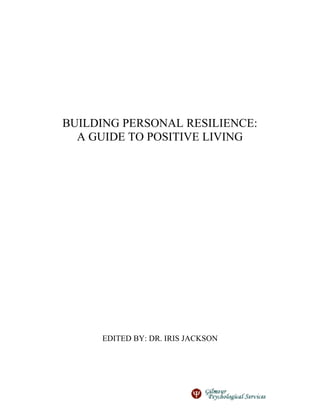 Building Personal Resilience: A Guide to Positive Living | PDF
