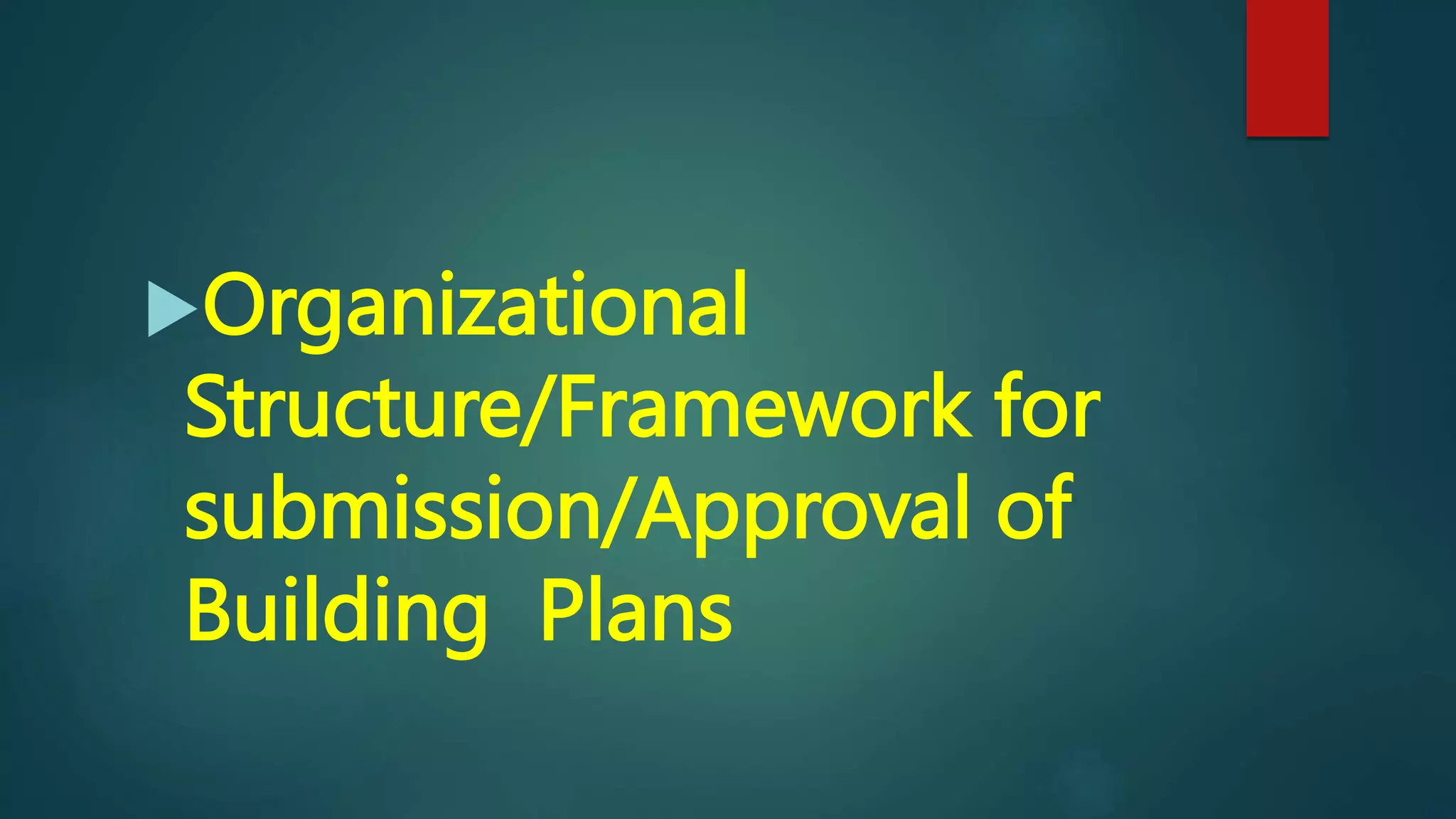 Building Plan Approvals.pptx