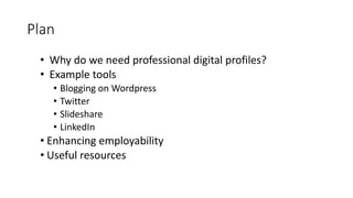 Building a professional digital profile | PPT