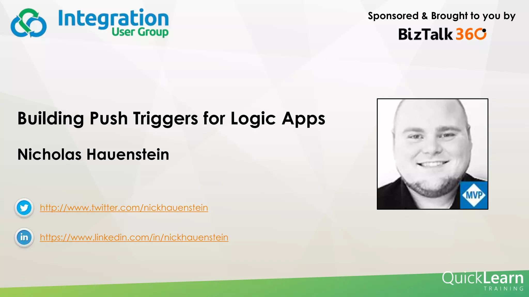 Building Push Triggers for Logic Apps | PPTX | Cloud Computing | Internet
