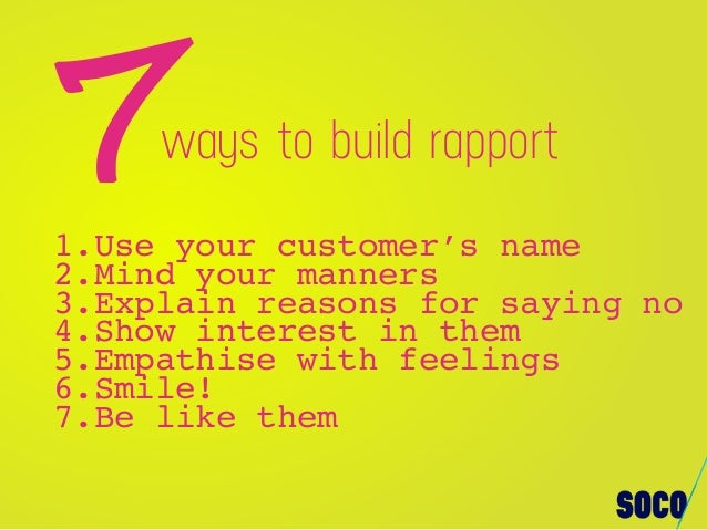 7 Quick Tips To Build Rapport With Customers