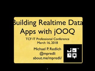 Building Realtime Access to Data Apps with jOOQ | PPT