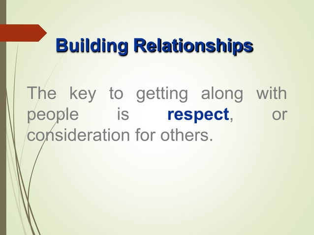 Building relationships.pptx | Dating | Family and Relationships