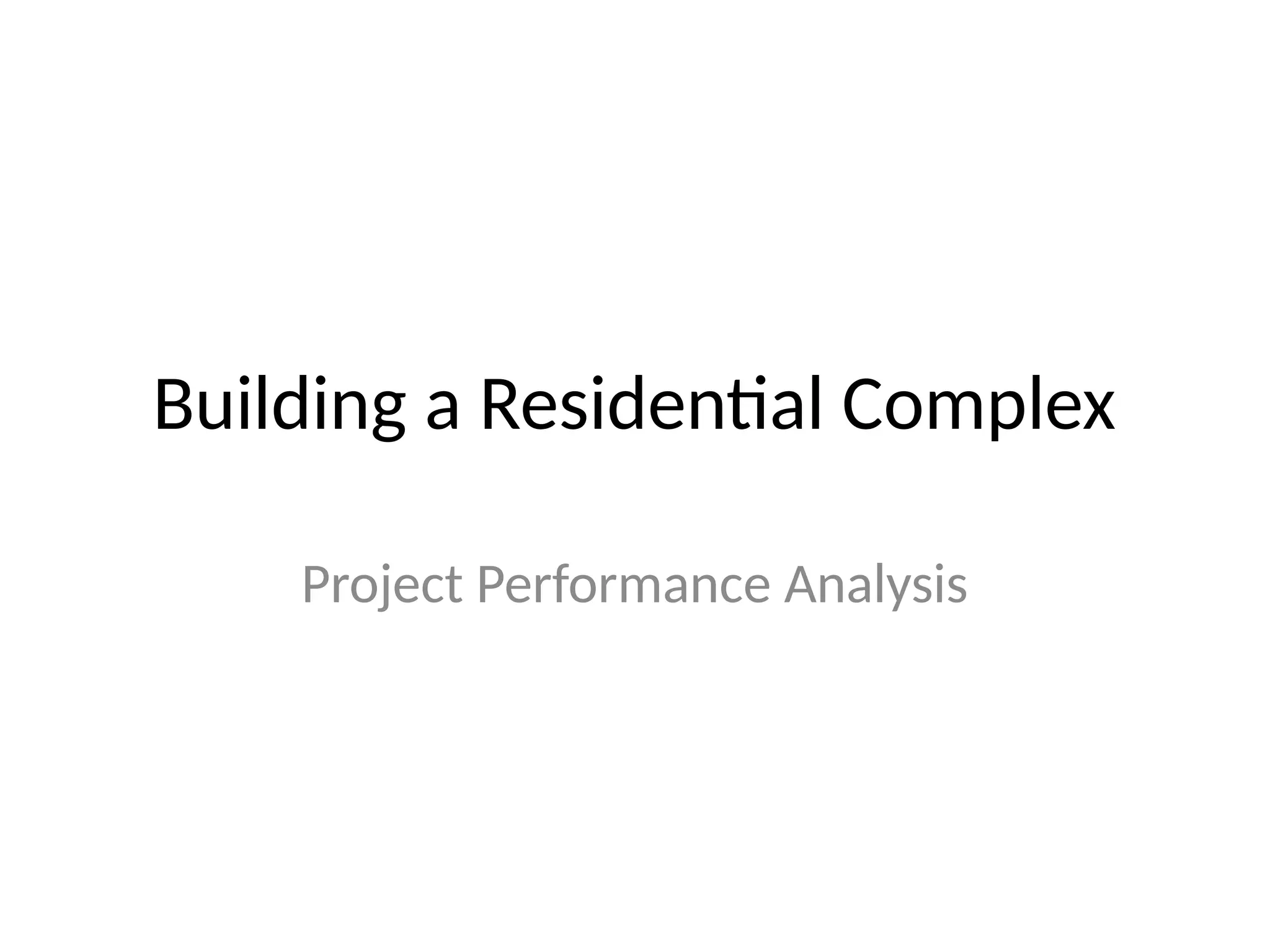Building_Residential_Complex_Analysis.pptx