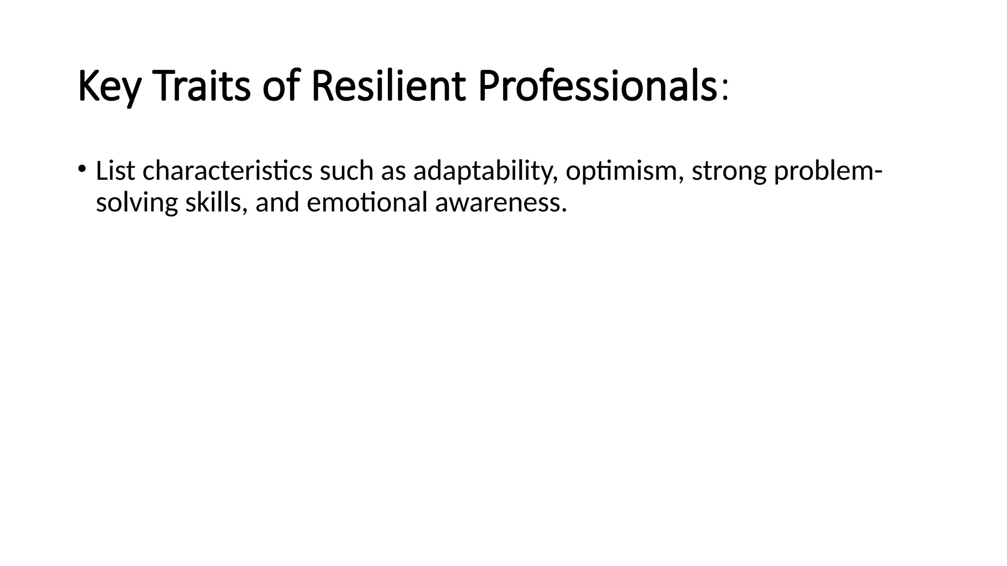 Building Resilience in Professional Life.pptx