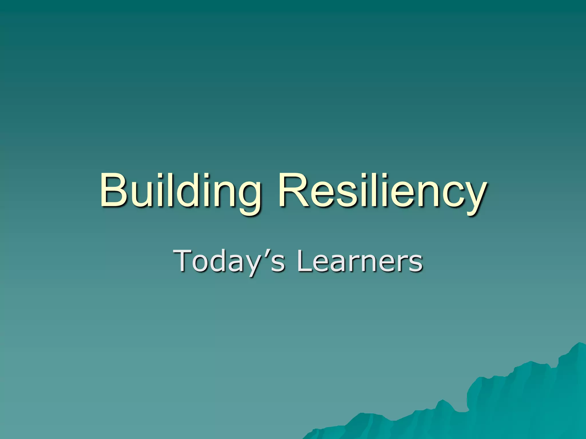 Building resiliency | PPT