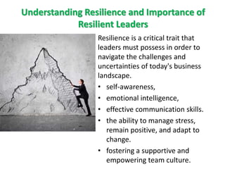 Building Resilient Leaders in a Challenging Landscape | PPSX