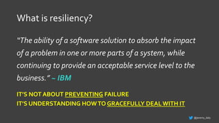 Building resilient serverless systems with non-serverless components (Belfast) | PPT