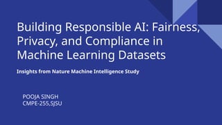 Building Responsible AI_ Fairness, Privacy, and Compliance in Machine ...