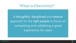 Build the Right Thing with a Formalized Discovery Process | PPT