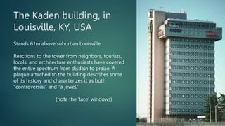Explore beautiful and ugly buildings. Mathematics helps us create ...