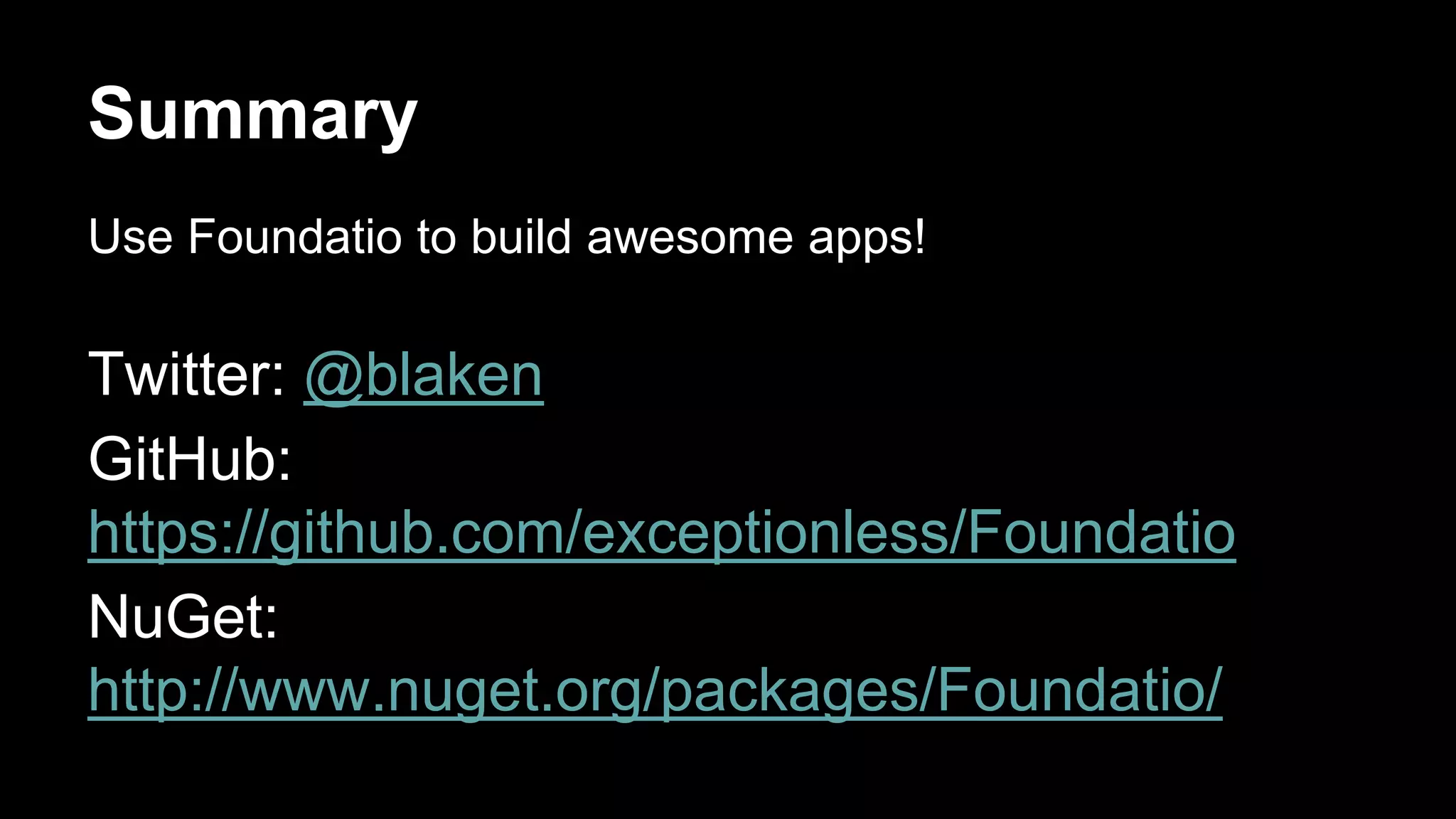 Building scalable applications with foundatio | PPT